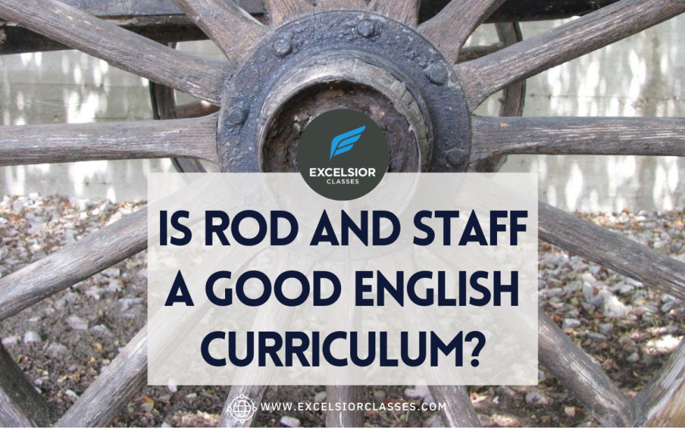 Rod and Staff English Curriculum: Is It Good? | Excelsior Classes